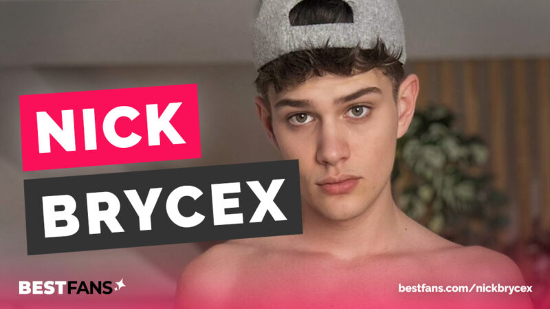Nick Bryce: 18-Jähriger Hottie auf BestFans