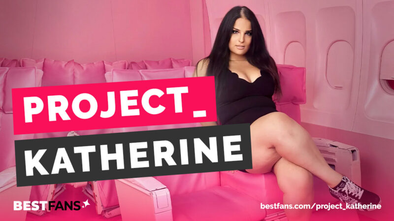Wilde Weiblichkeit: Project Katherine!